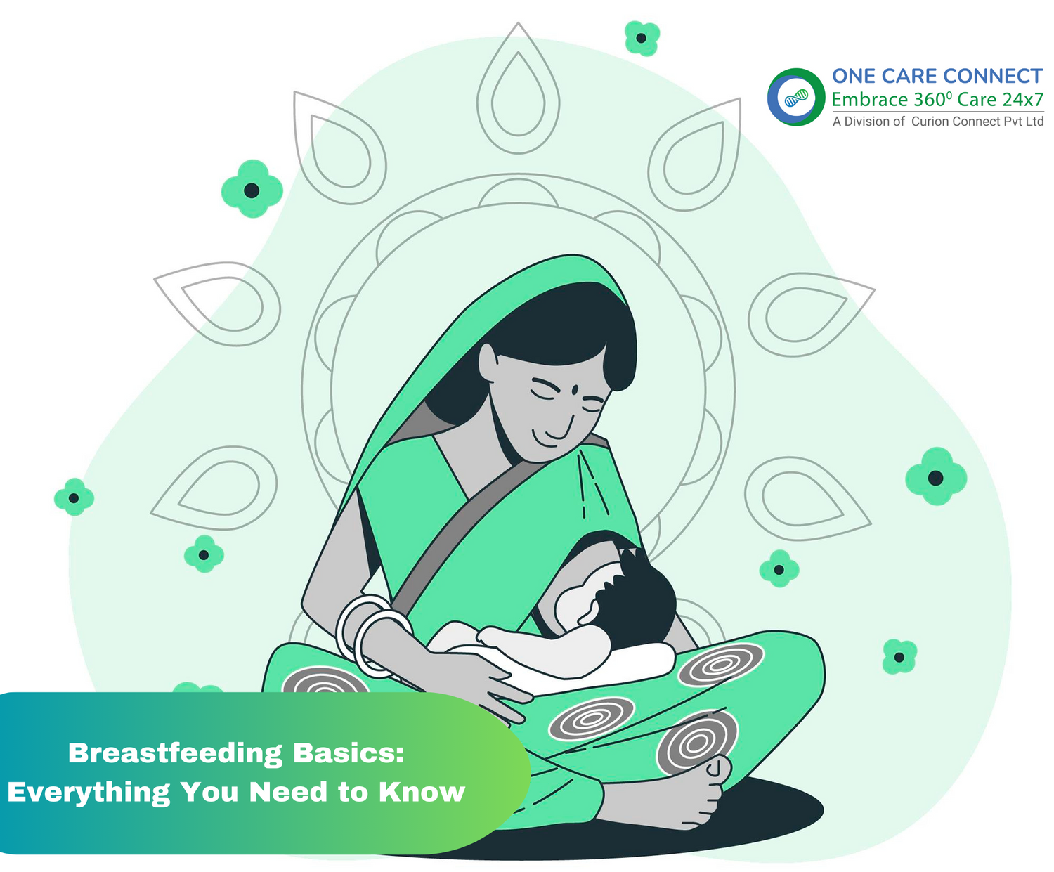 Breastfeeding Basics: Everything You Need to Know – Onecareconnect